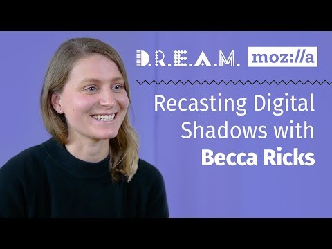 D.R.E.A.M. Recasting Digital Shadows with Becca Ricks