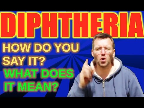 HOW TO PRONOUNCE 'DIPHTHERIA '. WITH DEFINITION, EXAMPLE, OPPOSITE, PRONUNCIATION. LEARN ENGLISH!