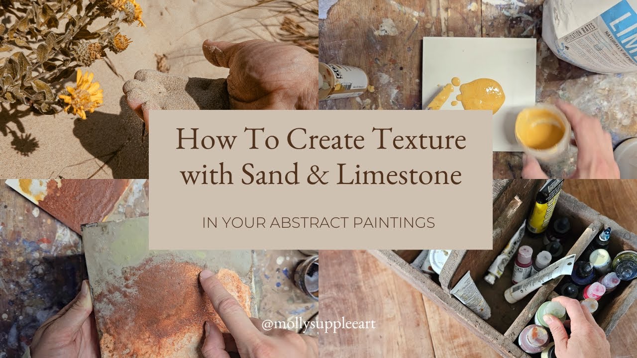 Abstract Painting- Creating Texture with Limestone & Sand