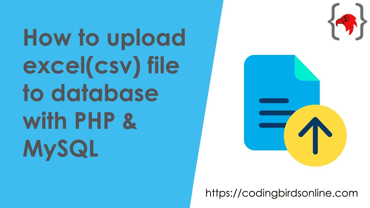 how to upload excel(csv) file to database with php & mysql