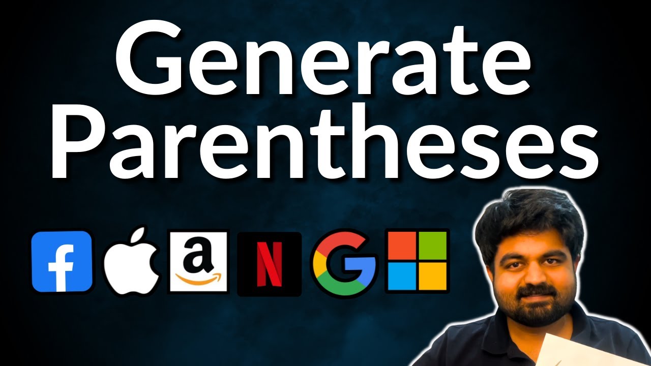 Generate Parentheses: 22 - recursion/backtracking solution @ google, apple, amazon, meta, microsoft