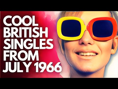 Cool British Singles Released in July 1966