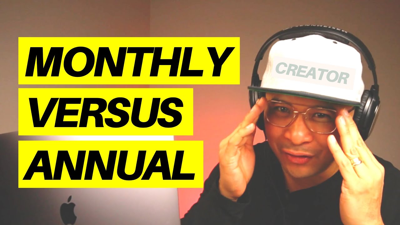 Monthly vs. Annual Memberships: Which Is Better?