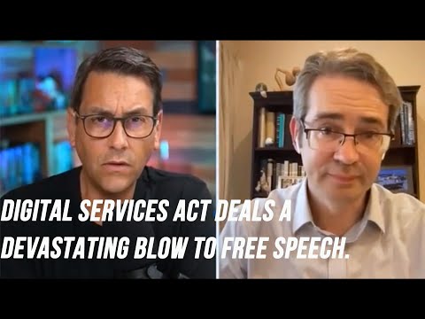 Digital Services Act Deals a Devastating Blow to Free Speech