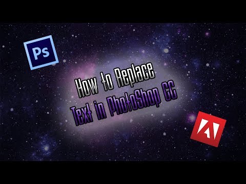 [TUTORIAL] How to Replace Text in PhotoShop CC (2018)