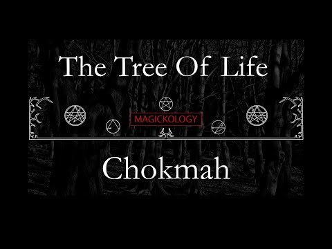 The Tree Of Life: Chokmah