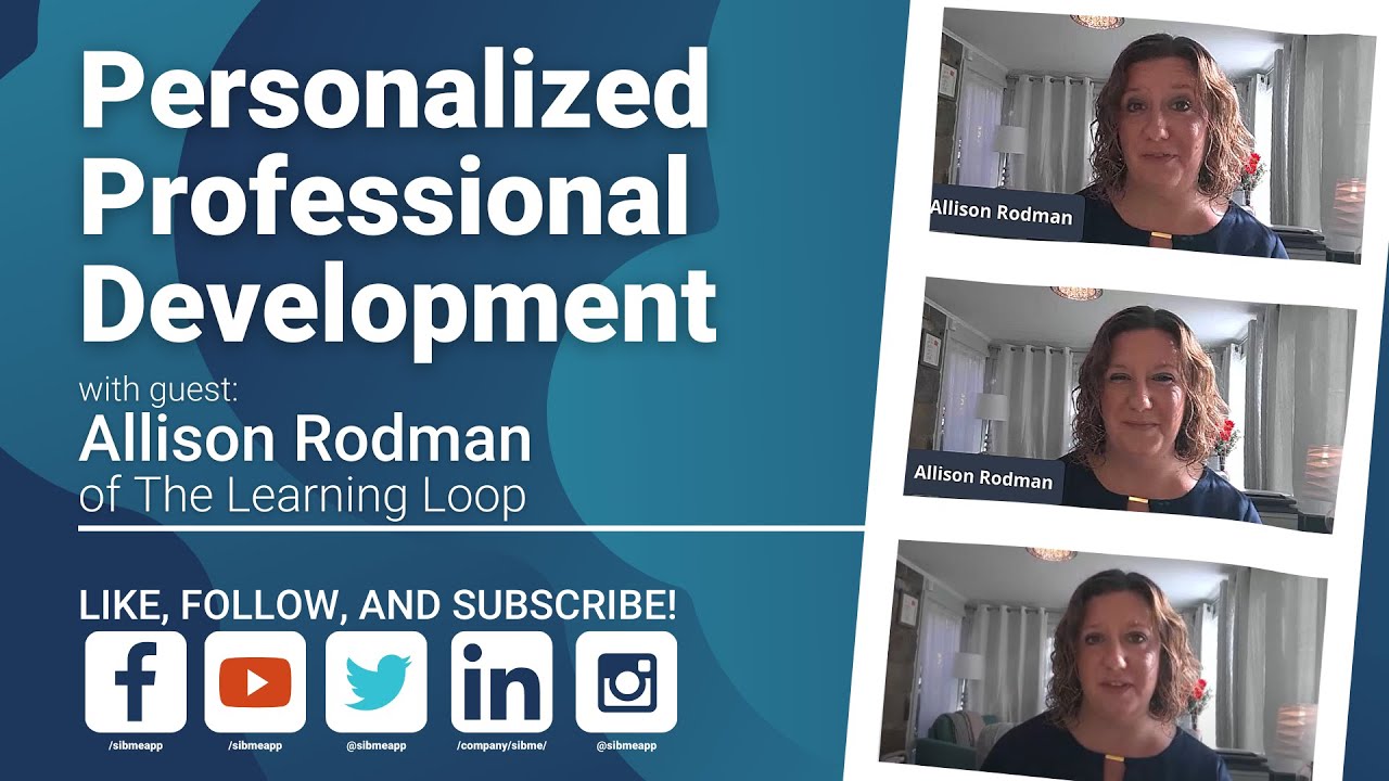 WUW | Personalized Professional Development with The Learning Loop and Allison Rodman | 11/11/2020