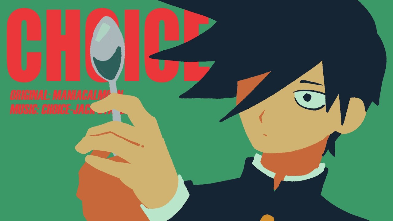 CHOICE - A Ritsu Kageyama Animation Meme (MP100)