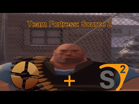 Steam Community :: Video :: Team Fortress 2 + Source 2: Amazing