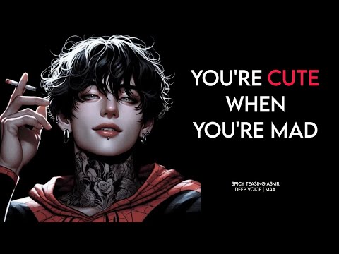 🔥Flirty mean boy almost makes you cry (spicy teasing ASMR | deep voice m4a)