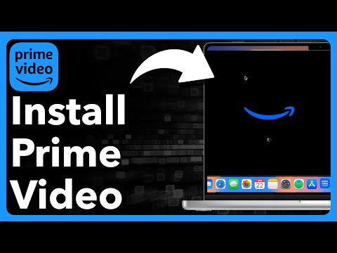 How To Install Amazon Prime Video App On Mac