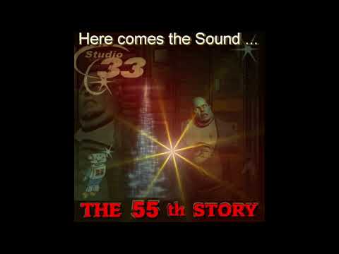 Studio 33 - The 55th Story (...And The Beat Goes On!!!) (DJ O) (2003) [HD]