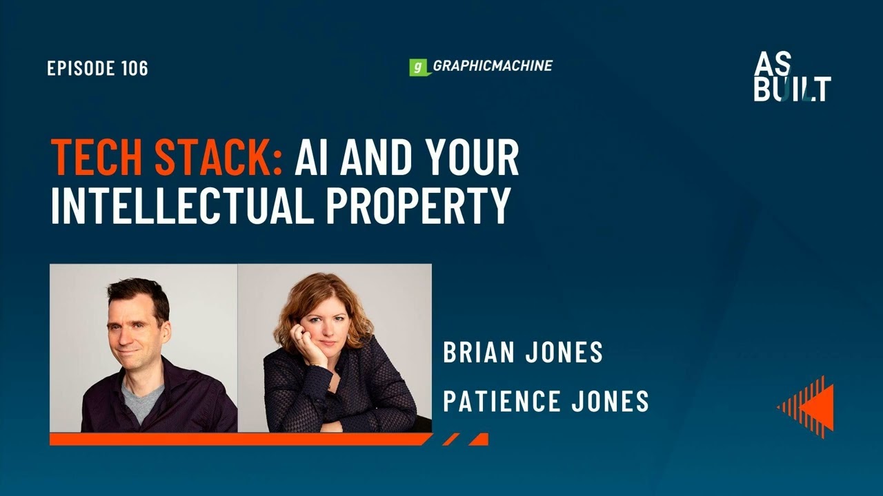 Tech Stack: AI and Your Intellectual Property - Episode 106
