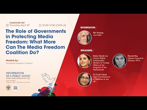 The Role of Governments in Protecting Media Freedom - #WorldPressFreedomDay Conference 2021