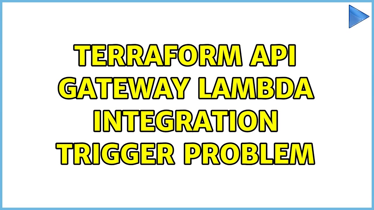 Terraform Api Gateway Lambda Integration trigger problem (2 Solutions!!)