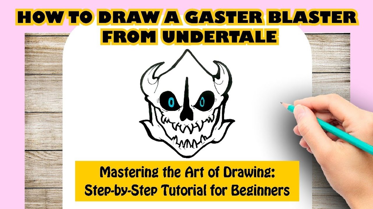 How to Draw A Gaster Blaster From Undertale