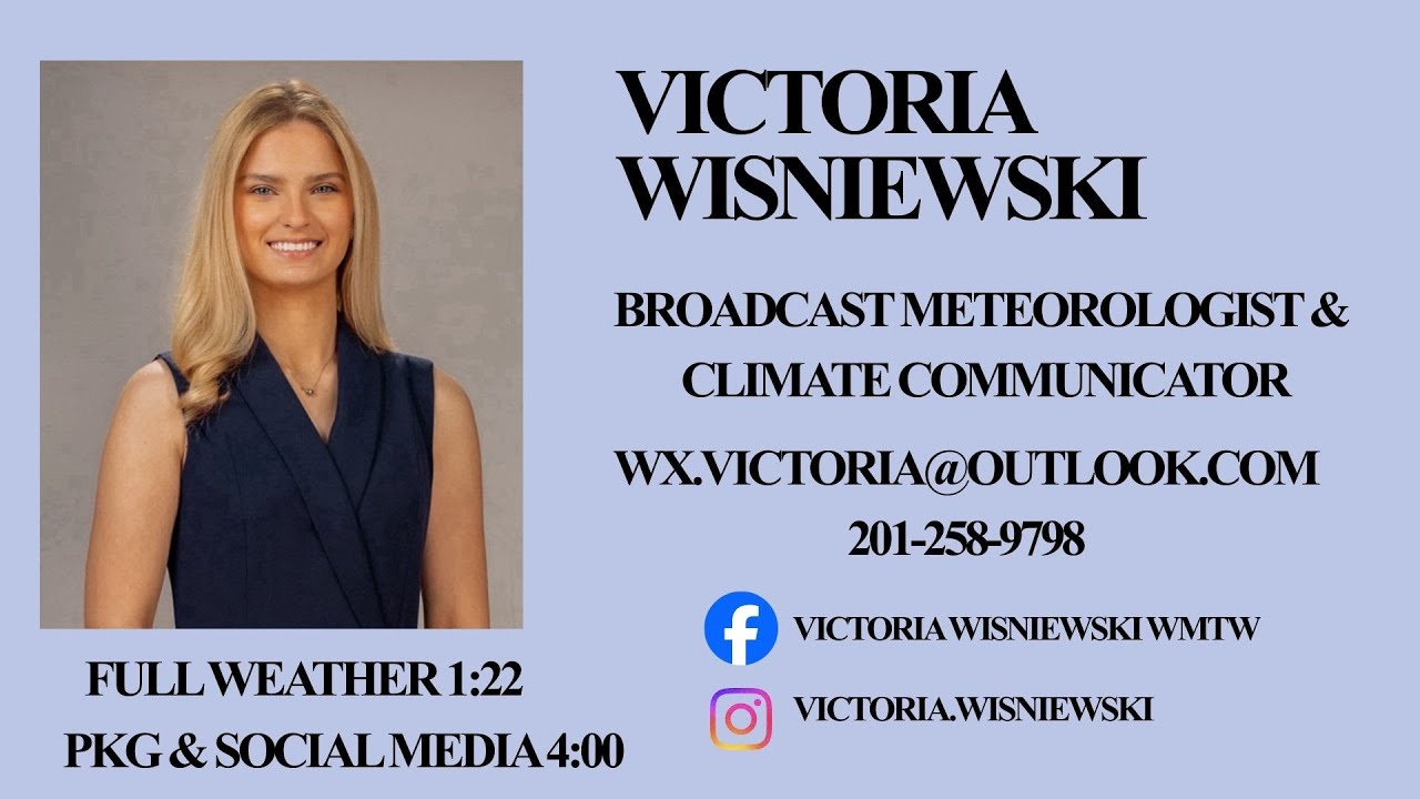 METEOROLOGIST DEMO REEL VICTORIA WISNIEWSKI DECEMBER 2025