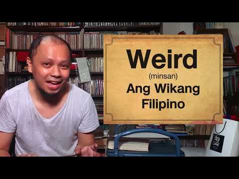Weird Minsan ang Wikang Filipino | Filipino Language Trivia