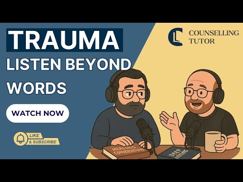 Relational Depth: Healing Traumatised Clients • Counselling Tutor