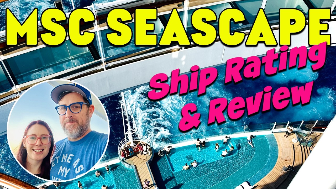 MSC Seascape Rating & Review: Amazing Value or 