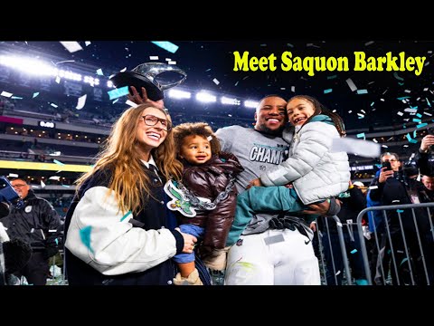 Meet Saquon Barkley`s Family, Wife, 2 Children, Age, House Tour, Lifestyle And Net Worth