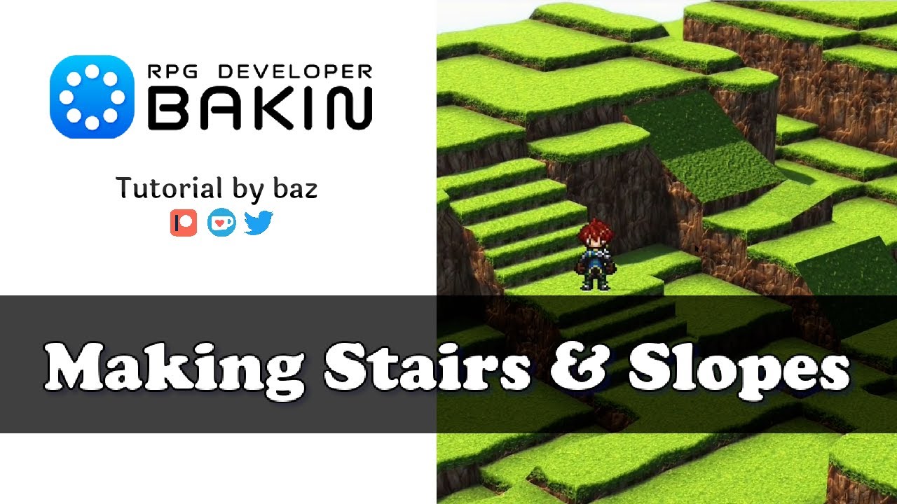 Making Stairs & Slopes - RPG Developer Bakin
