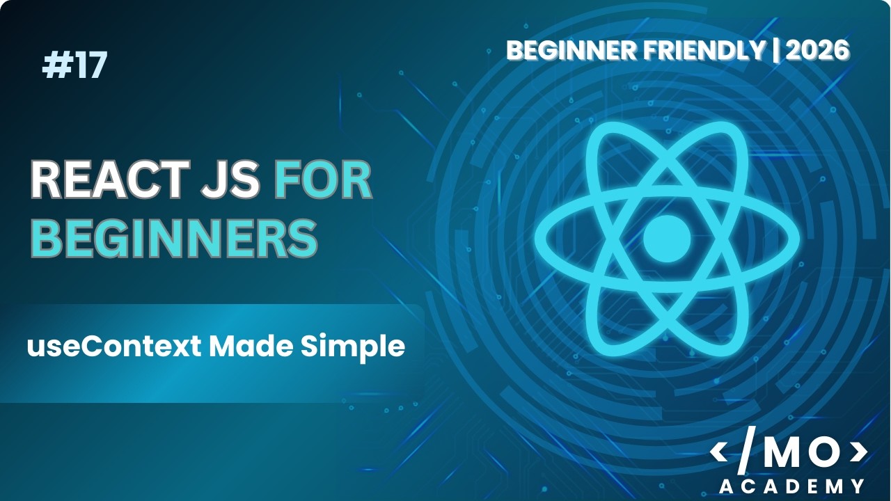 useContext Hook Explained in React 2026 | Avoid Prop Drilling Easily | React Hooks Tutorial