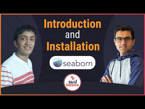 Introduction and Installation Seaborn | Python Seaborn Tutorials 1