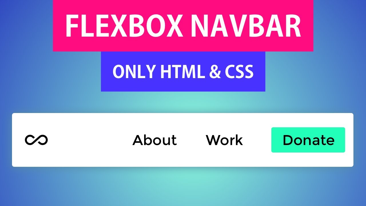 Flexbox Navbar Tutorial | Only HTML & CSS