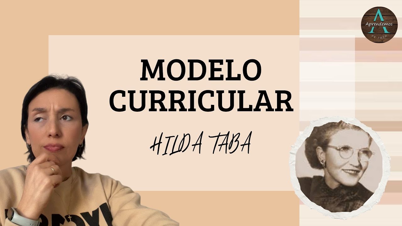 📙 What is the CURRICULAR MODEL and how to implement it? HILDA TABA
