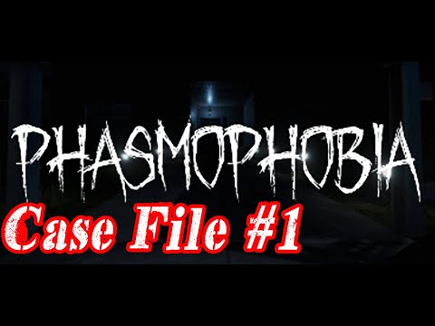 Steam Community :: Video :: Phasmophobia - Case File #1
