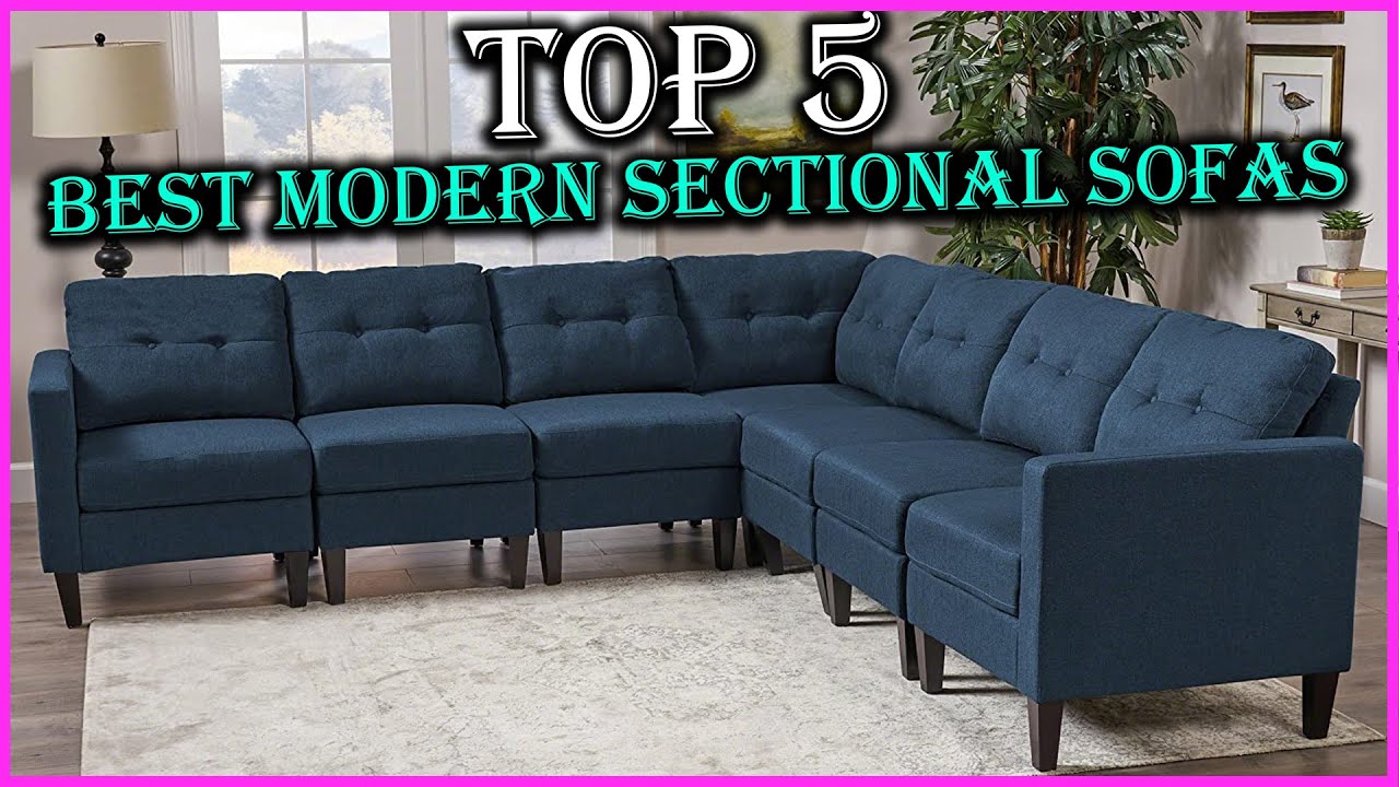 Top 5 Best Modern Sectional Sofas In 2022