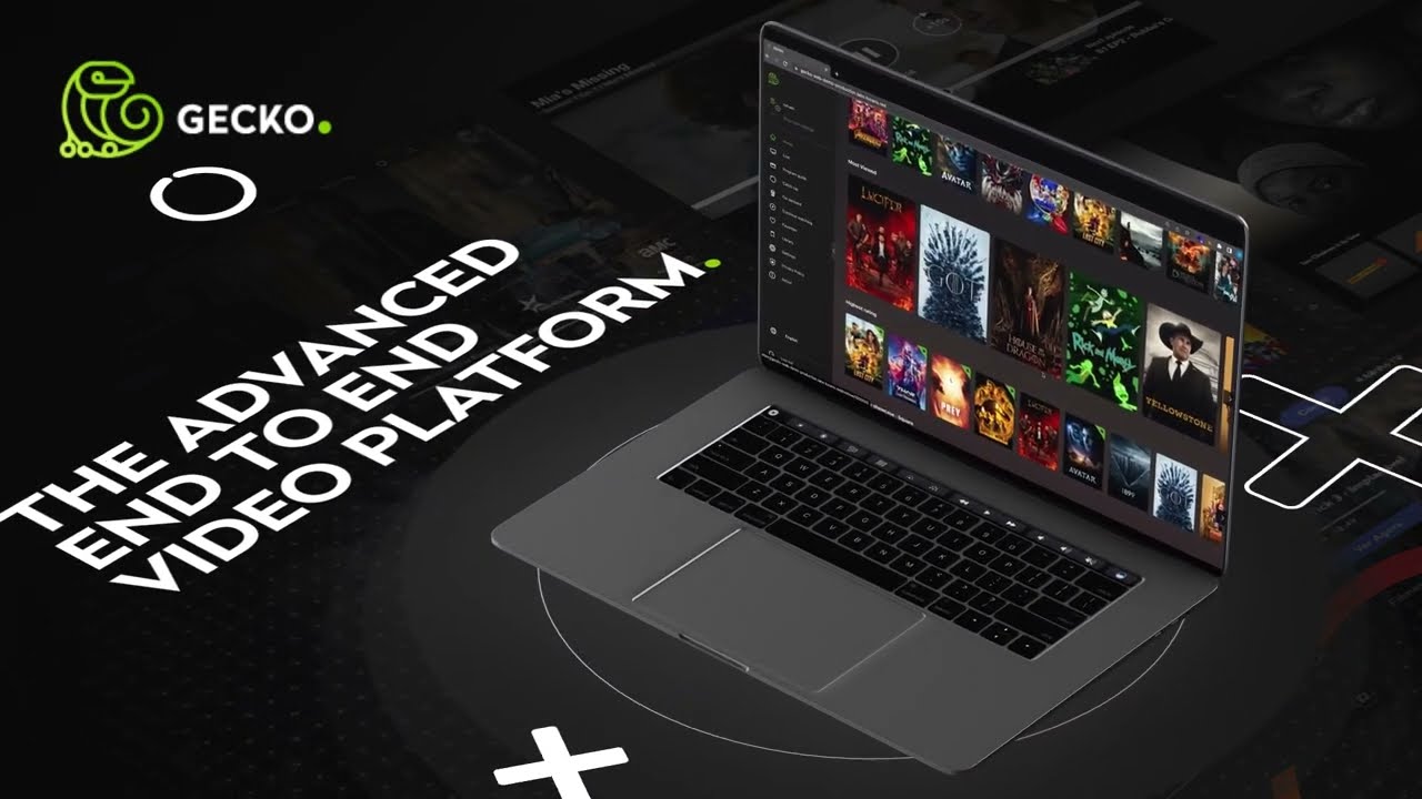Gecko, the advanced video platform