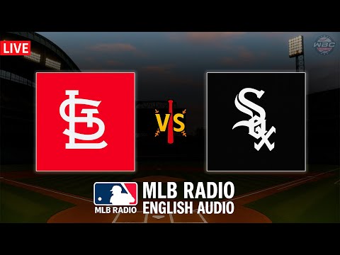 🔴 LIVE: Chicago White Sox vs St. Louis Cardinals ⚾ MAJOR LEAGUE BASEBALL LIVE 📻 WBC THE SHOW 🙏