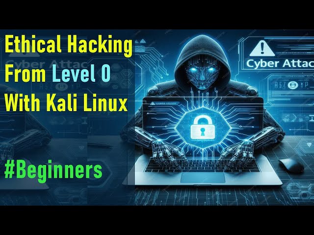 Comprehensive Guide to Ethical Hacking with Kali Linux for Beginners | Galaxy.ai