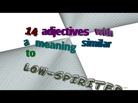 low-spirited - 17 adjectives similar to low-spirited (sentence examples)