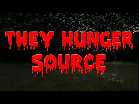 Steam Community :: Video :: They Hunger: Source Release Walkthrough