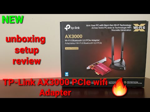 PCIe WIFI Adapter | TP-Link AX3000 Archer | Unboxing Setup Review