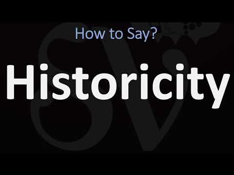 How to Pronounce Historicity? (CORRECTLY)