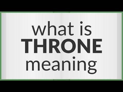 Throne | meaning of Throne