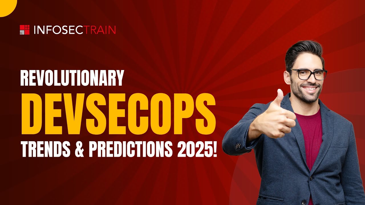 Revolutionizing DevSecOps: Trends & Predictions for 2025