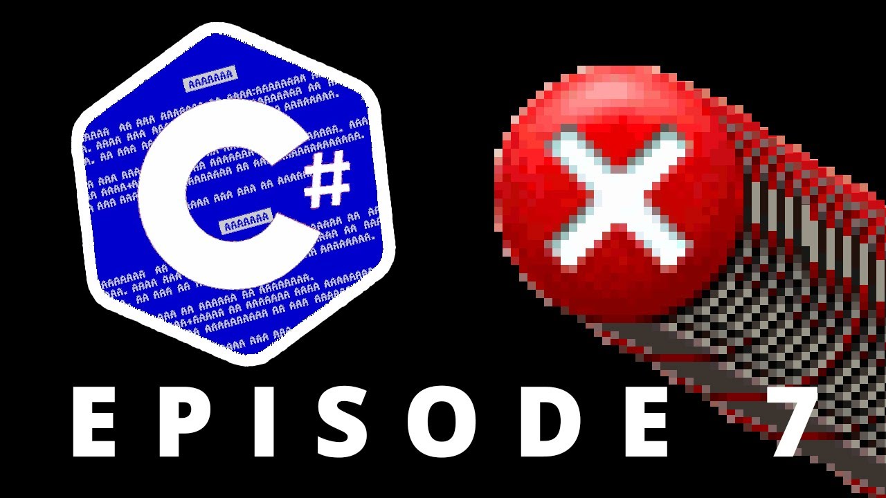 Debugging Errors - Visual C# Programming Guide 2019 - Episode 7