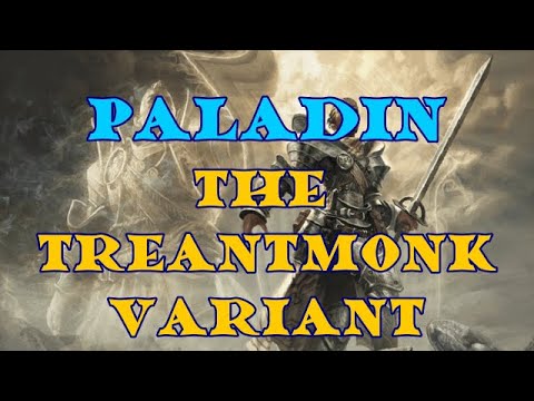 Paladin: The Treantmonk Variant
