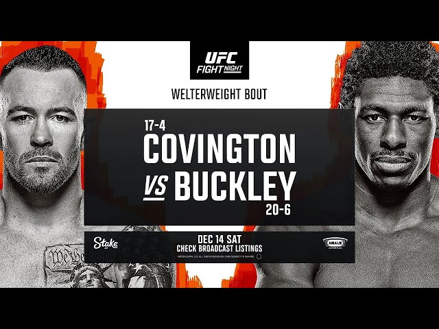 UFC Tampa: Breakdown and Predictions for Covington vs Buckley | Galaxy