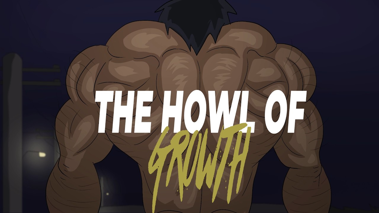 The Howl Of Growth - Werewolf muscle growth