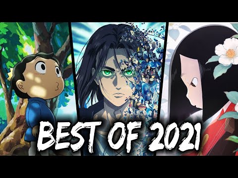 The 7 Best Anime of 2021