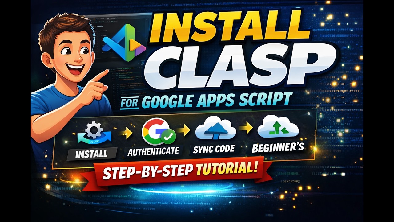 How to Install CLASP for Google Apps Script – Beginner-Friendly Guide