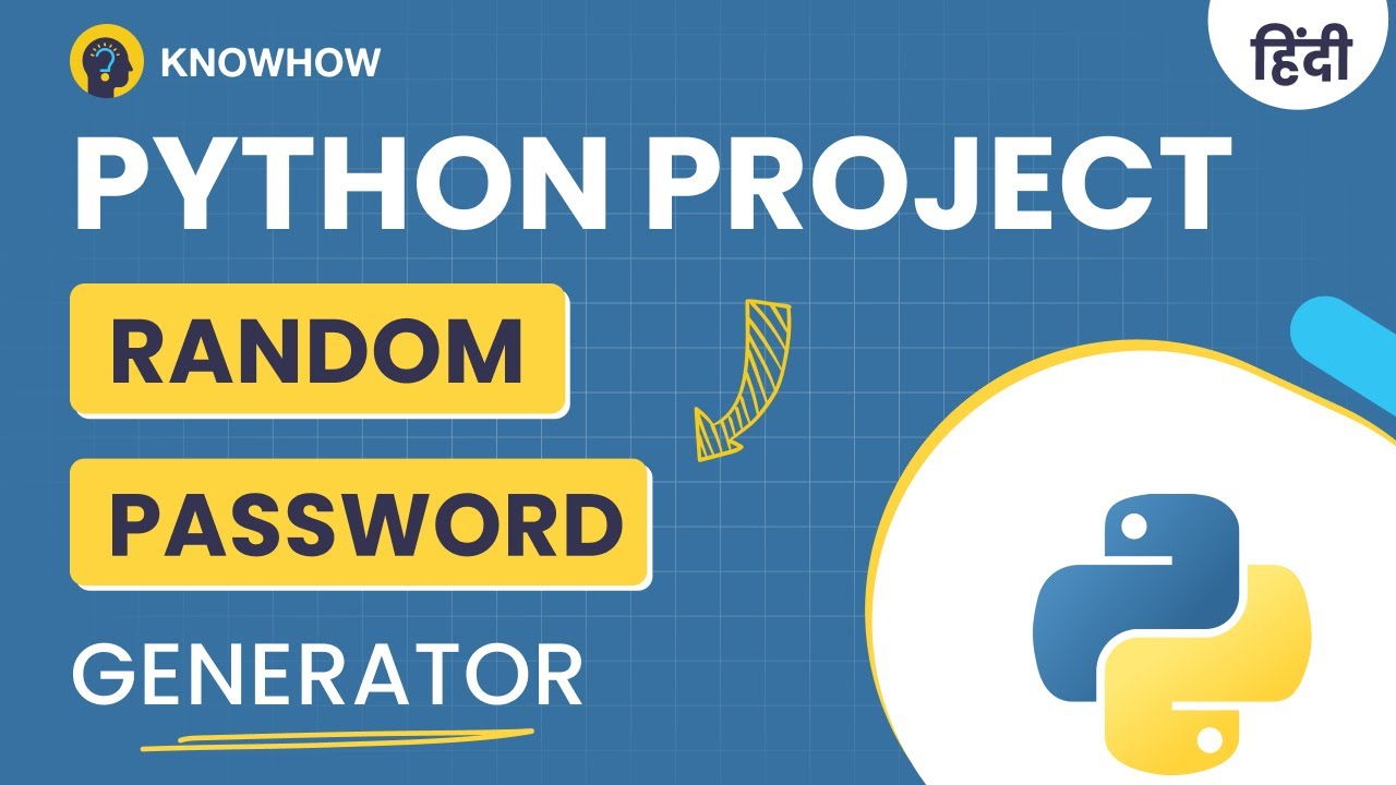 How to Create Random Password Generator using Python? | Python Project | Hindi