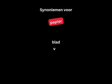 Synoniemen voor papier