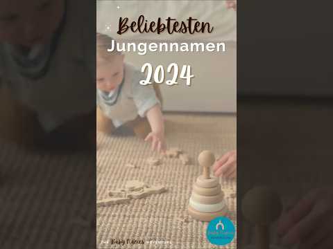 Die Top 10 Vornamen für Jungen aus 2024. Deine tägliche Namensinspiration #babyboy #babynames2025